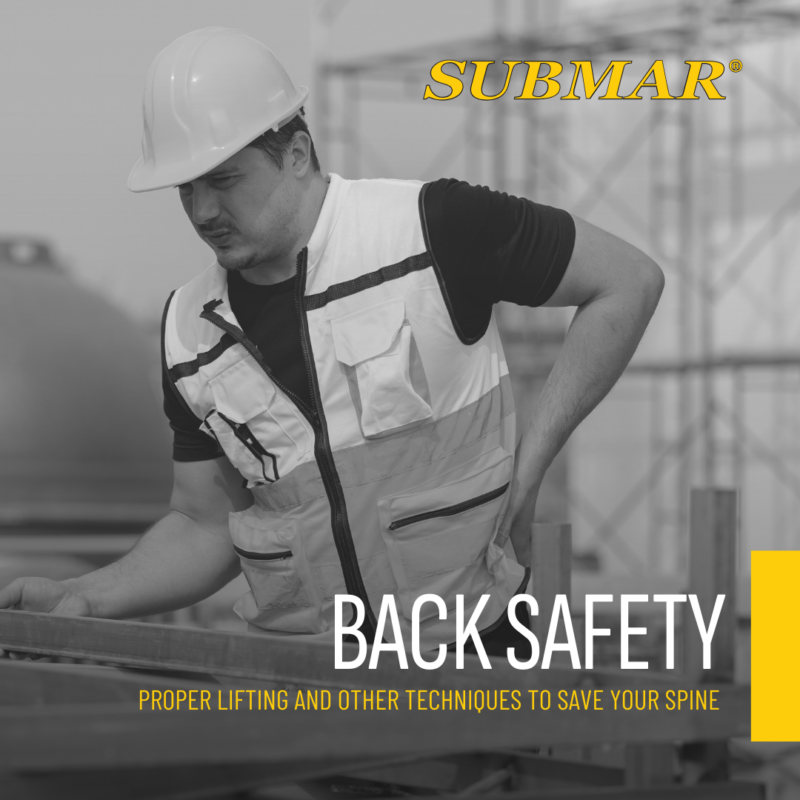 January 2026 – Safety Topic – Back Injury Preventions – Submar